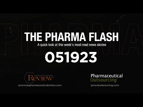 The Pharma Flash - Week of May 19, 2023