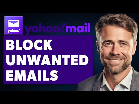 How to Block Unwanted Emails on Yahoo (Full 2025 Guide)