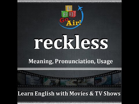Reckless - Meaning, Pronunciation, Illustration | Learn English Vocabulary | ✈️ 𝟏𝟐𝟑 𝐆𝐨 𝐀𝐢𝐫!