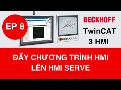 Hướng dẫn đẩy chương trình HMI lên HMI Server | TwinCAT 3 HMI (Ep8)