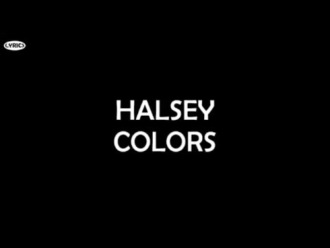 Halsey - Colors (Lyrics)
