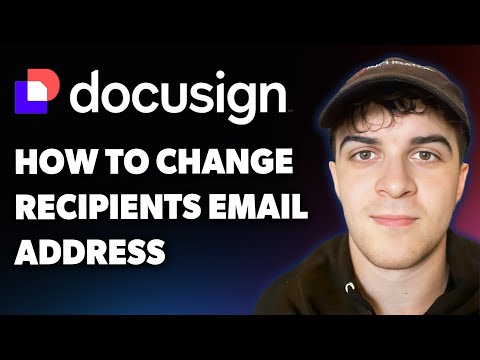 How to Change Recipients Email Address in Docusign (Manage Your Docusign Contacts) (Full 2025 Guide)