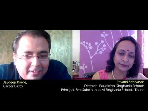 Children & Education- Series I- Mrs.Revathi Srinivasan, Principal, Singhania School, Thane