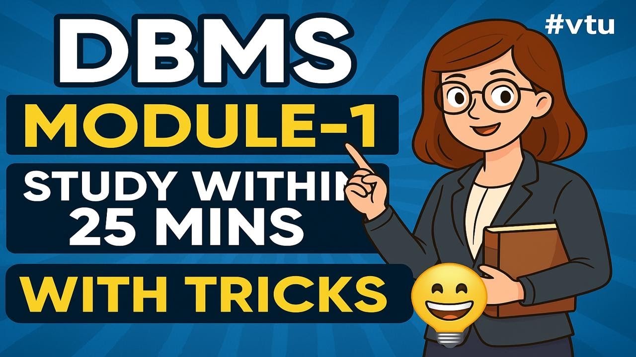 DBMS MODULE 1 in 25mins