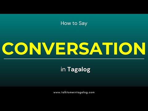 How to Say "CONVERSATION" in Tagalog | Tagalog Vocabulary Words