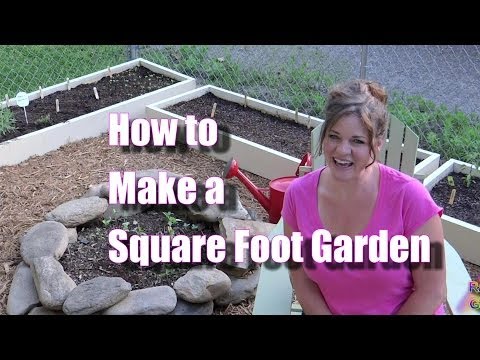 My New Square Foot Garden - How To Make a SFG Garden!