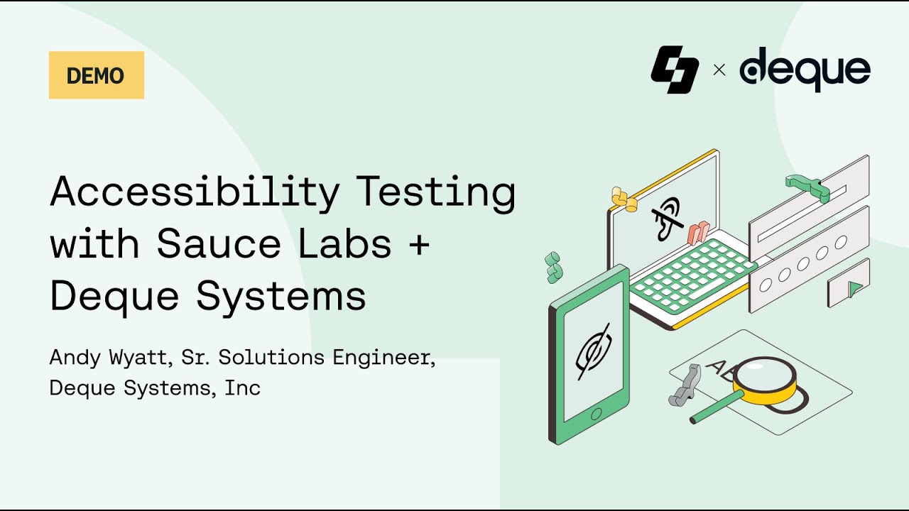 Accessibility Testing with Sauce Labs and Deque Integration Demo