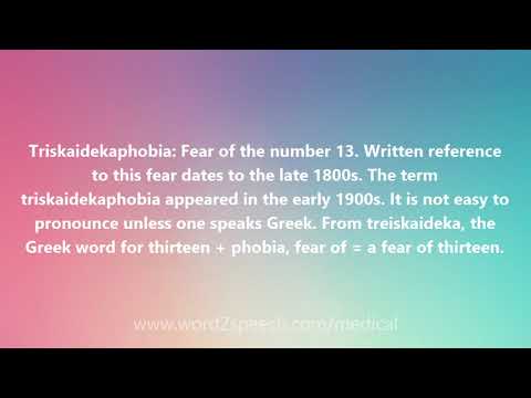 Triskaidekaphobia - Medical Meaning and Pronunciation