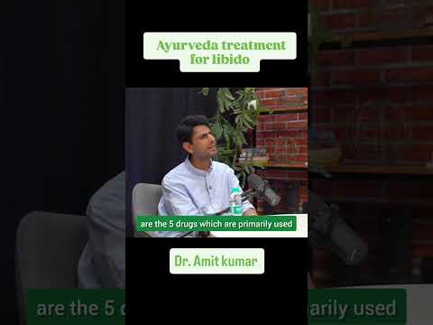 Ayurveda treatment for libido by Dr. Amit kumar #dramitkumar #abstractayurveda #natural