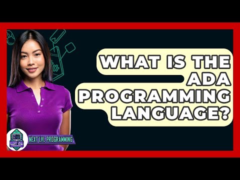 What Is The Ada Programming Language? - Next LVL Programming