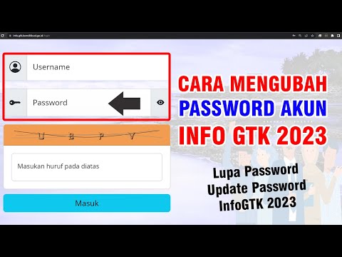 CARA UBAH PASSWORD AKUN INFO GTK 2023