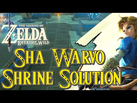 Sha Warvo ♦ Shrine Solution ♦ The Legend of Zelda: Breath of the Wild
