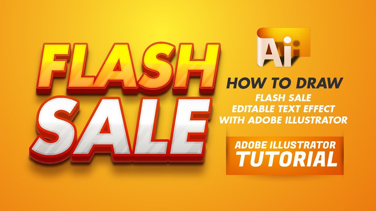 flash sale editable text effect - adobe illustrator tutorial