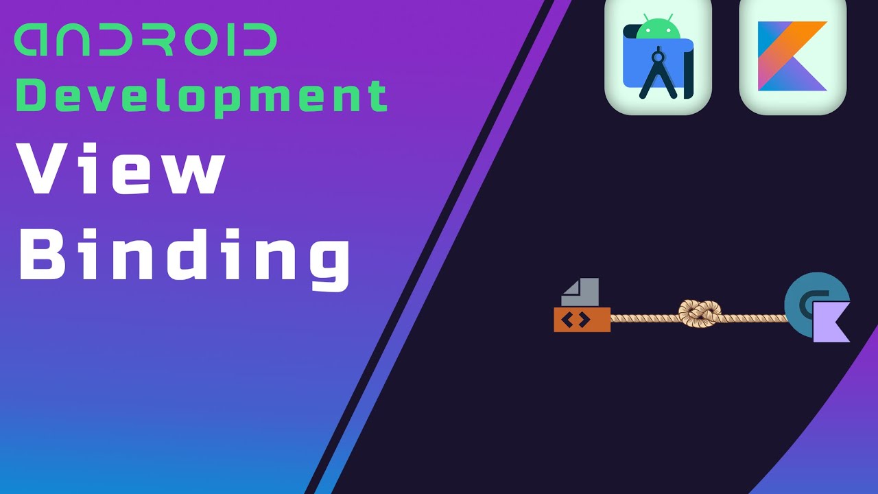 View Binding - Beginner's Guide to Android App Development