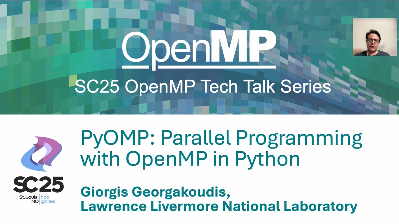 PyOMP: Parallel Programming with OpenMP in Python (SC25 OpenMP Tech Talk)