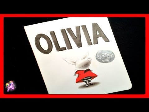 "OLIVIA" - Read Aloud - Storybook for kids, children & adults