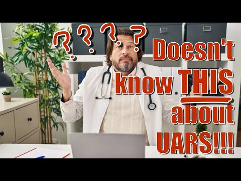 Your Doctor doesn't know THIS about UARS! Truth about Upper Airway Resistance Syndrome.