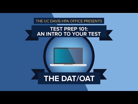 Test Prep 101: Introduction to the DAT/OAT