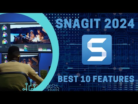 Snagit 2024-Complete Training in Key Features