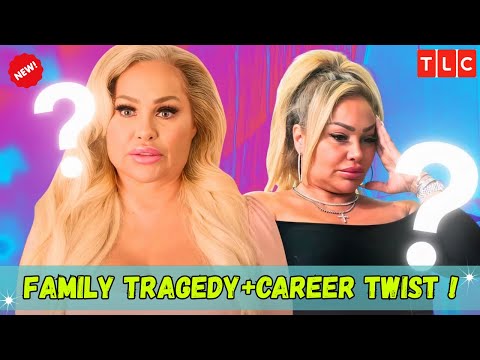 Darcey & Stacey Silva's Bold Career Move: Triumph Over Tragedy on 90 Day: The Last Resort!