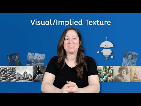 Visual/Implied Texture - Elements of Art 2 for Teens!