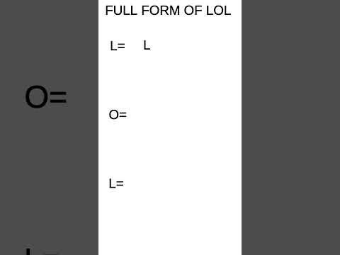 FULL FORM OF LOL #fullform #education