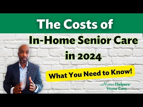 The True Costs of In-Home Senior Care in 2024: What You Need to Know!