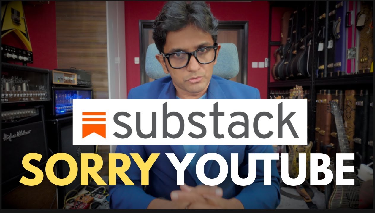 Why I am shifting from Youtube to Substack