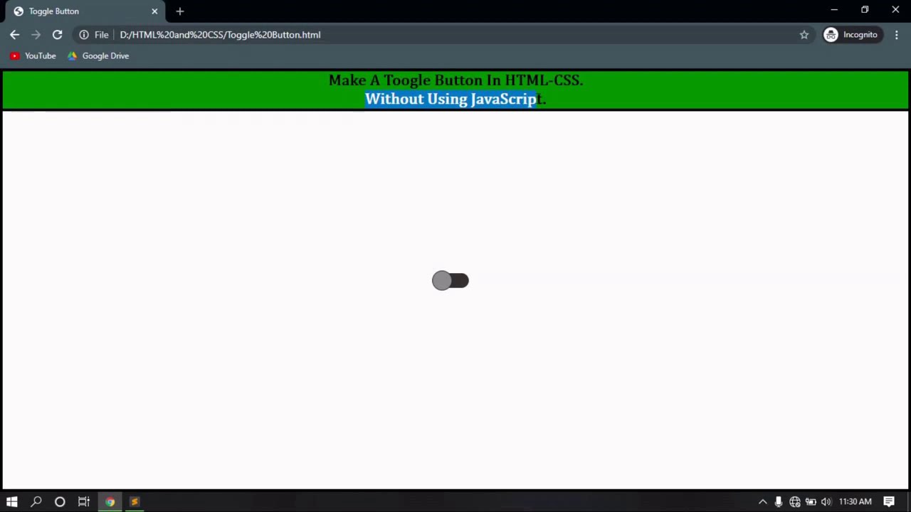 Create Toggle Button In HTML | Without using JavaScript
