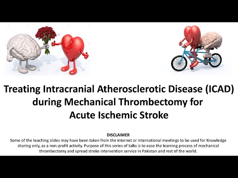 10. Intracranial Atherosclerotic Disease (ICAD) Mechanical Thrombectomy for Acute Ischemic Stroke