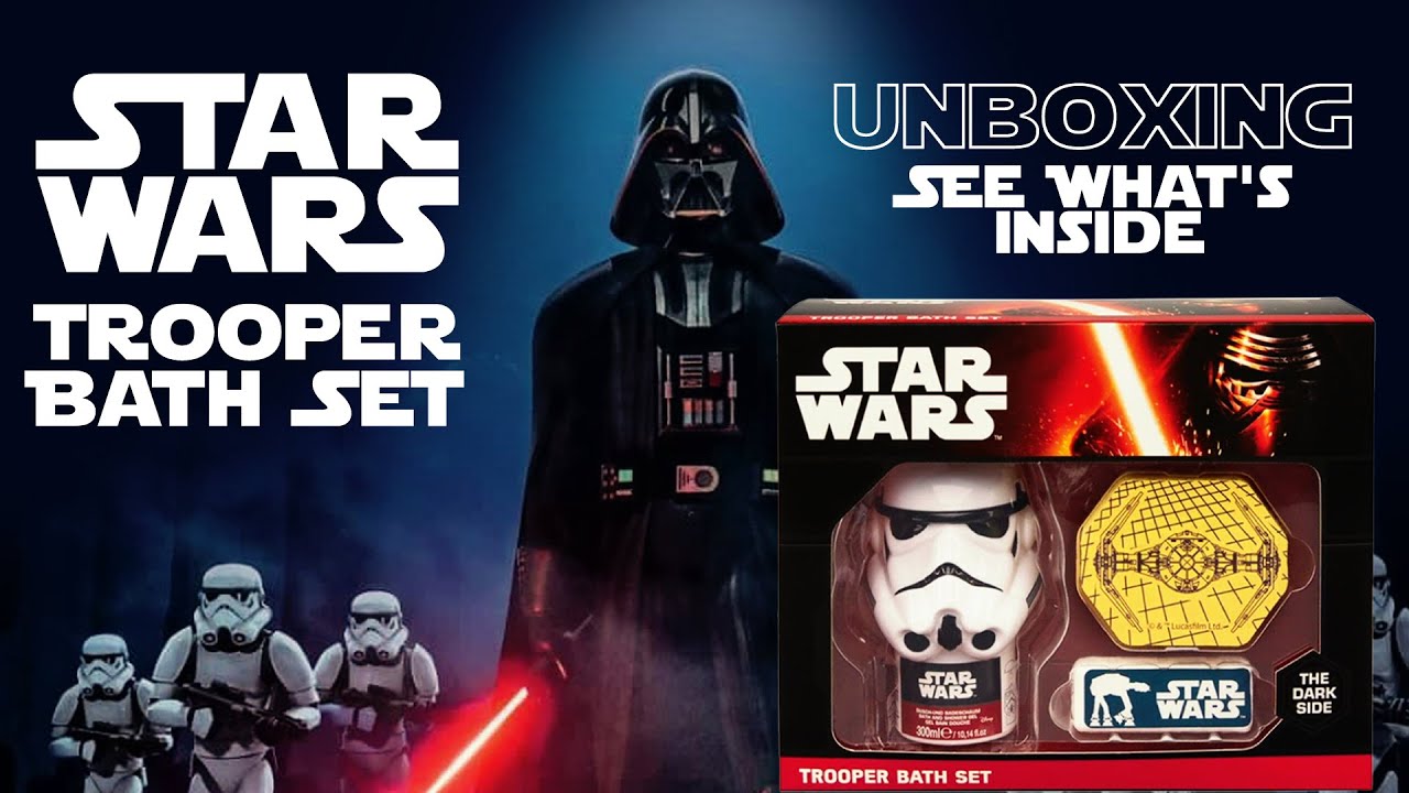 Unboxing a Star Wars Bath Trooper Set - See Whats Inside!
