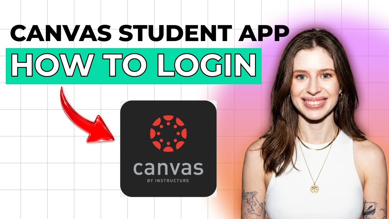 How to Login Into Canvas Student App [2026 Full Guide]