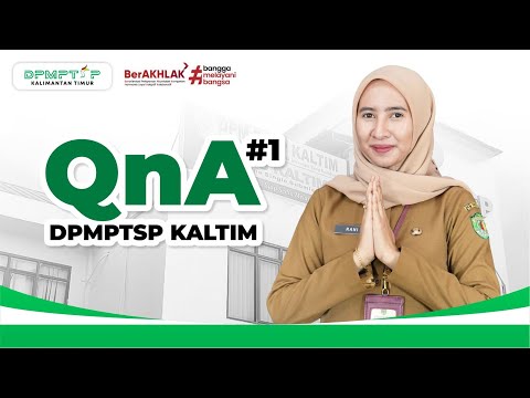 QnA DPMPTSP Kaltim #1