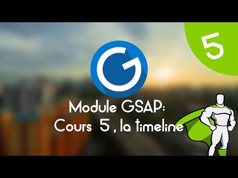 Learn Formation IMM Module GSAP Cours tuto 5 la timeline - Mind Luster