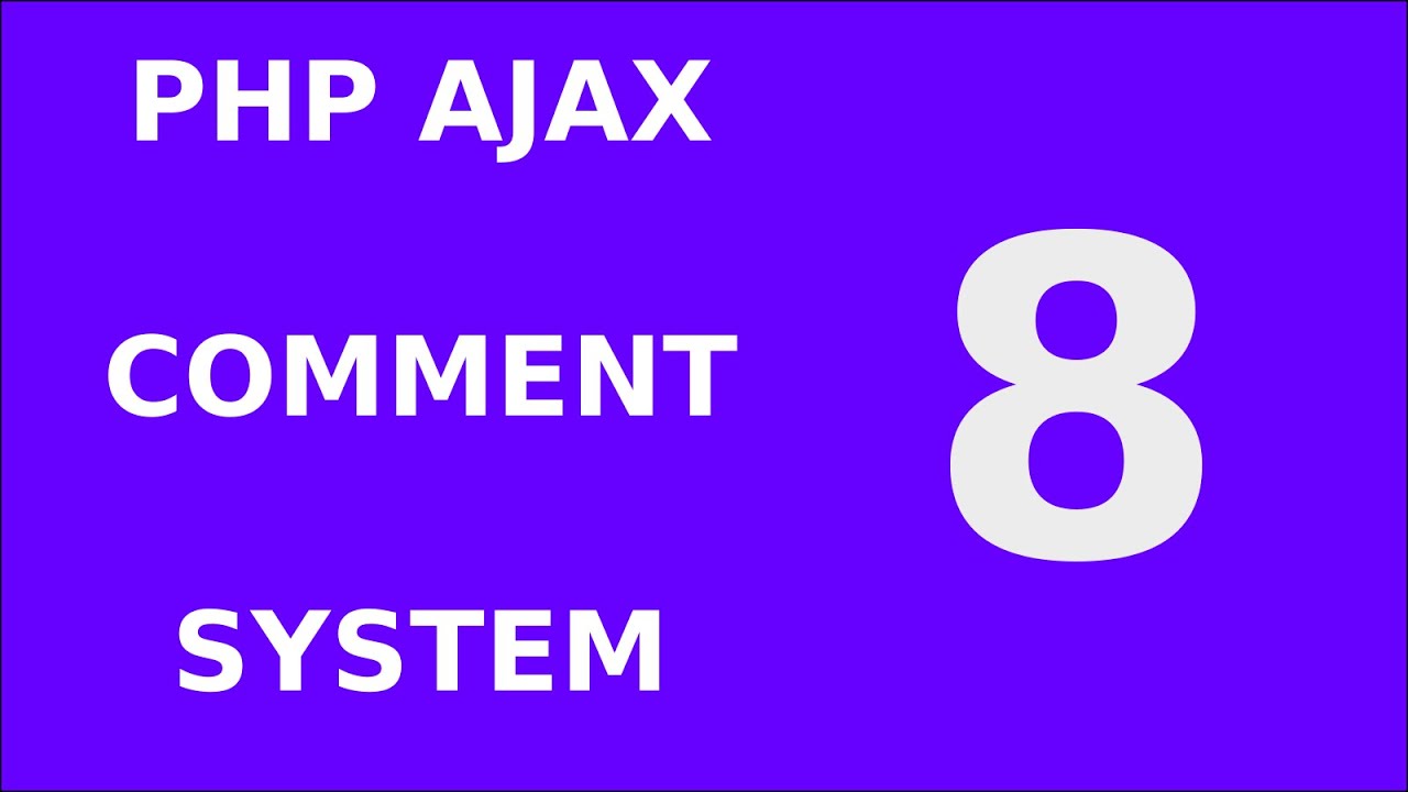 8. Php Jquery Ajax Responsive Comment Form System Tutorial