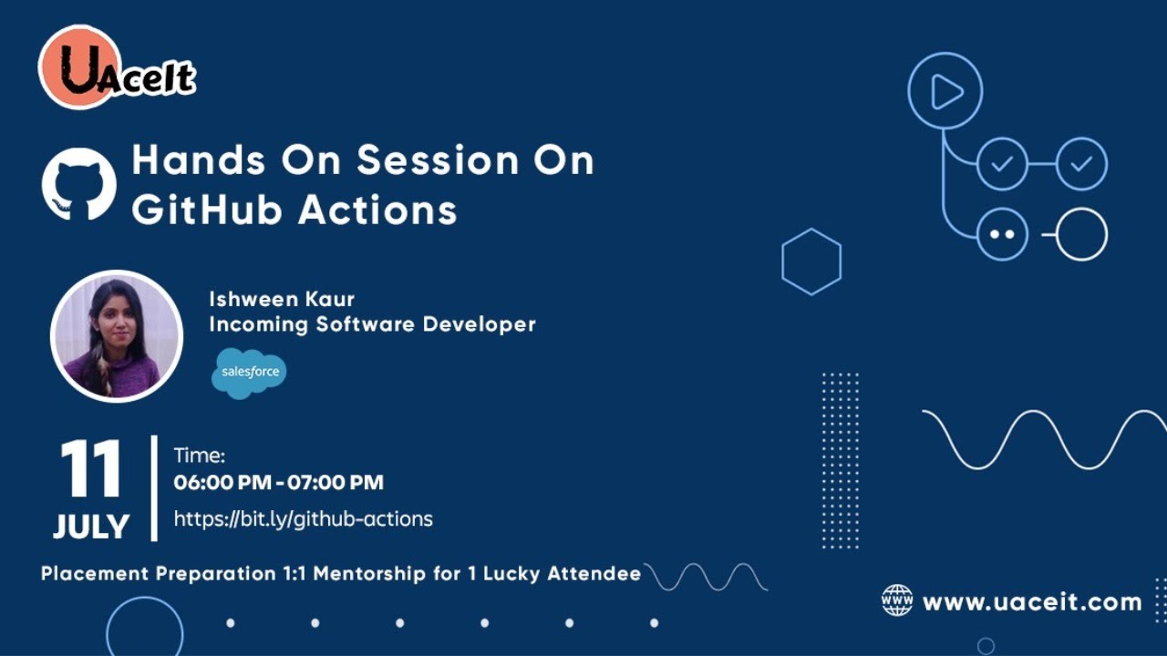 Hands On Session on GitHub Actions | Webinar | UAceIt- Ace at your own Pace