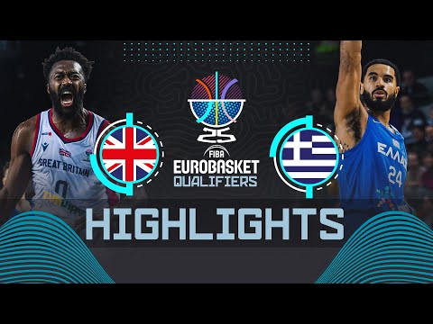 Great Britain 🇬🇧 vs Greece 🇬🇷 | Highlights | FIBA EuroBasket 2025 Qualifiers