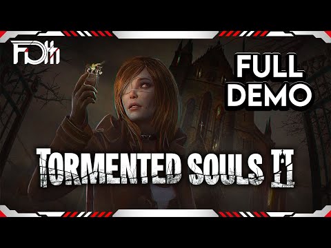 Tormented Souls II Complete DEMO Walkthrough (No Commentary/Ultra Settings)