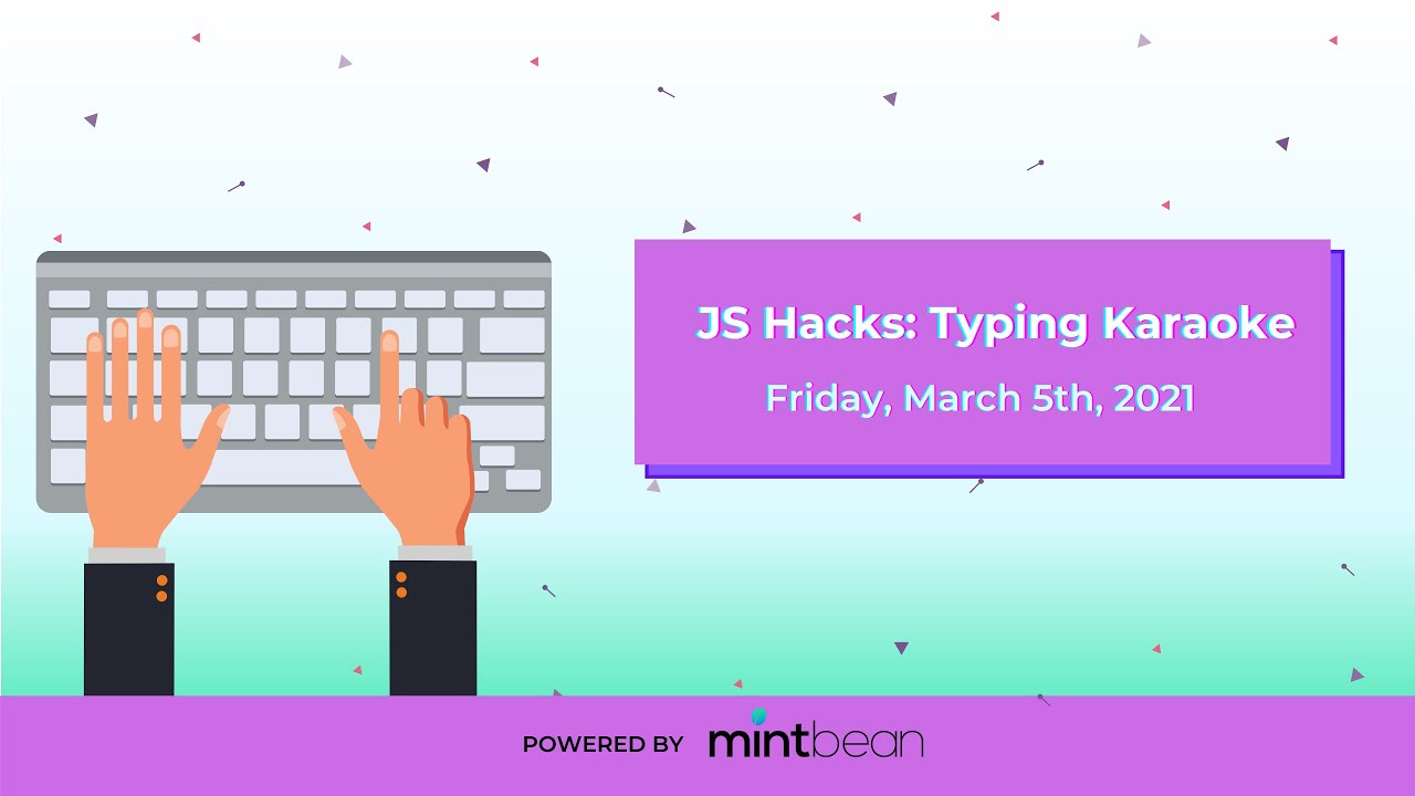 JS Hacks: Typing Karaoke