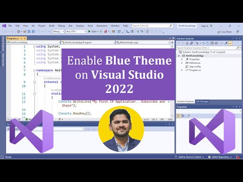 Learn How to Enable Blue Theme on Visual Studio 2022 | Amit Thinks - Mind Luster