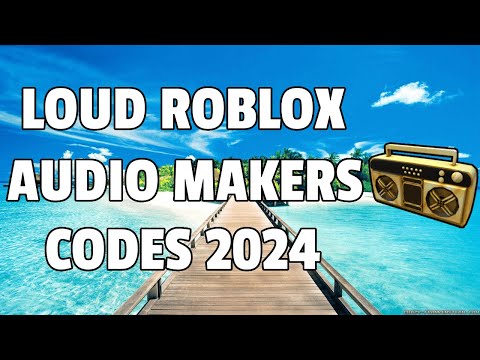 20+ LOUD AUDIO MAKERS INTRO Roblox Codes/IDs (JUNE 2024) *WORKING/TESTED*