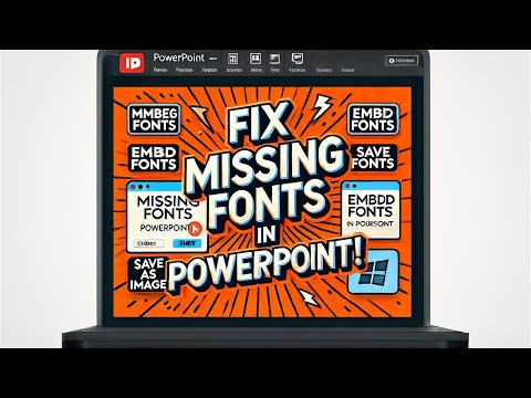 How to Avoid Font Issues in PowerPoint Presentations?