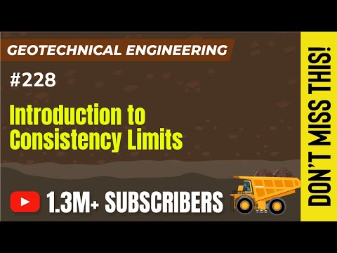 Introduction to Consistency Limits - Index Properties - Geotechnical Engineering - GATE Video ...