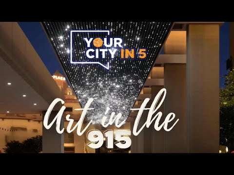 Your City in 5: Art in the 915
