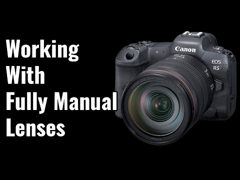 Canon R5: Working with manual lenses (4147C002)