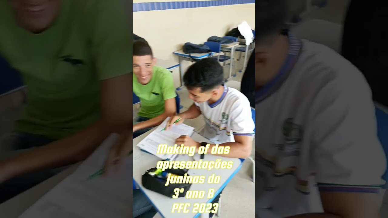 Making Of das apresentações juninas do 3ºB PFC 2023