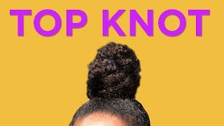 Top Knot In 45 Seconds