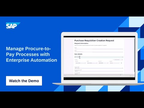 Manage Procure to Pay processes with Enterprise Automation