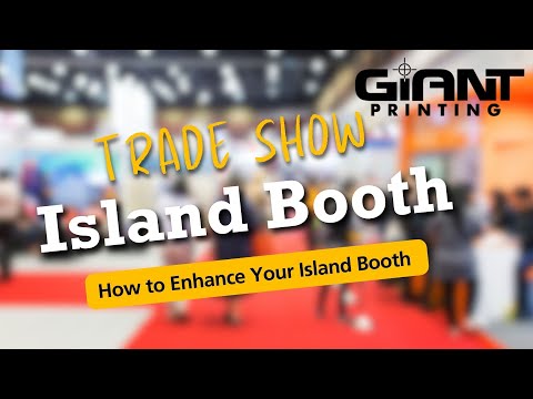 Island Trade Show Booth Ideas – Trade Show Printing – Giant Printing