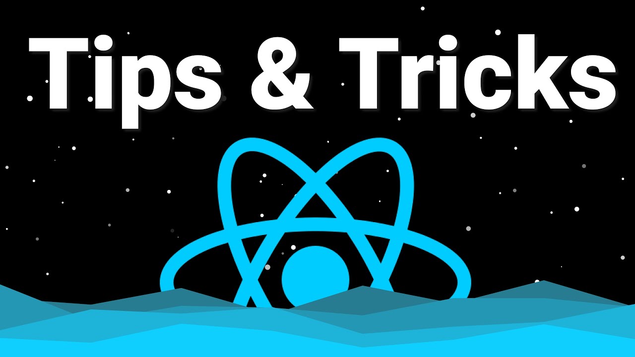 Top 10 ReactJS Tips & Tricks || Write Better JavaScript